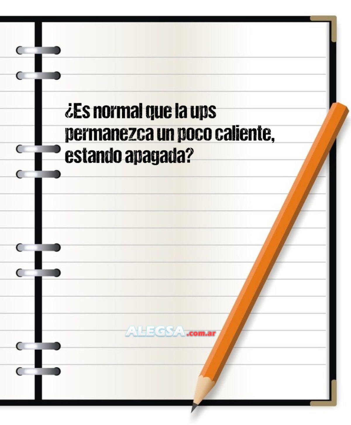¿Es normal que la ups permanezca un poco caliente, estando apagada?