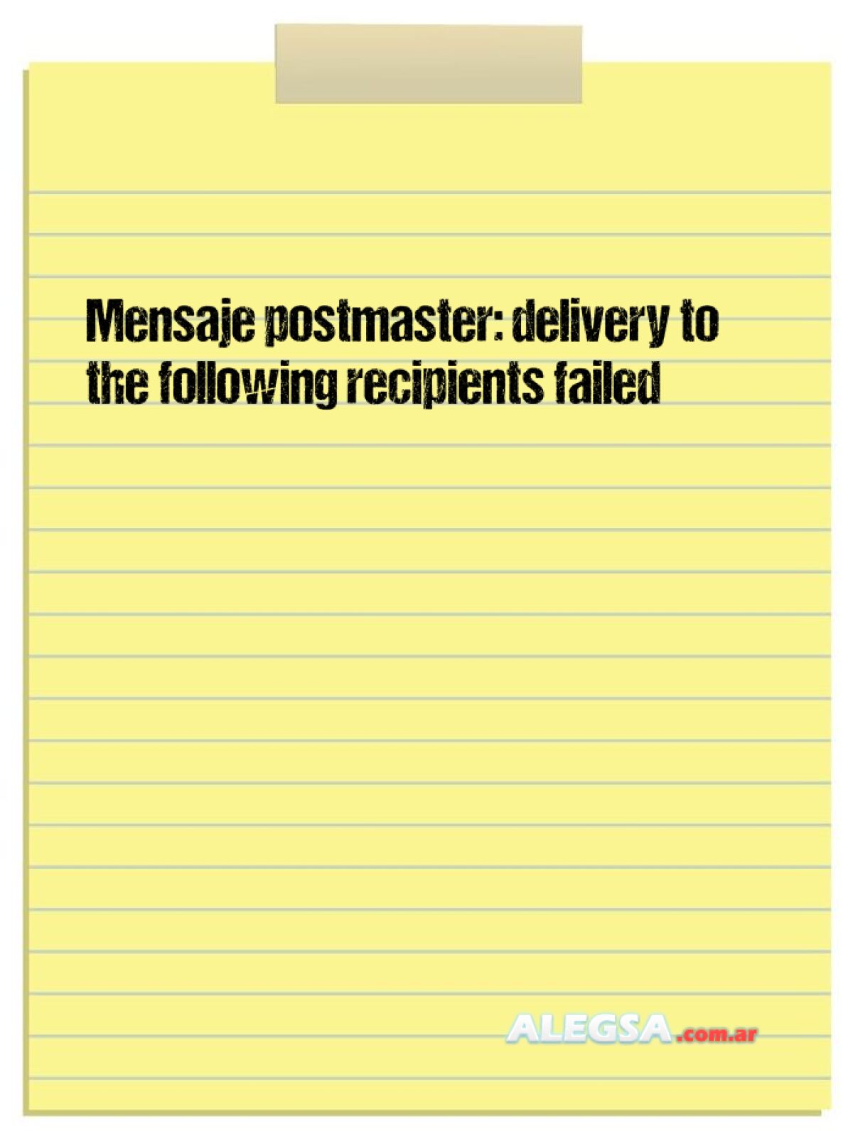 Mensaje postmaster: delivery to the following recipients failed