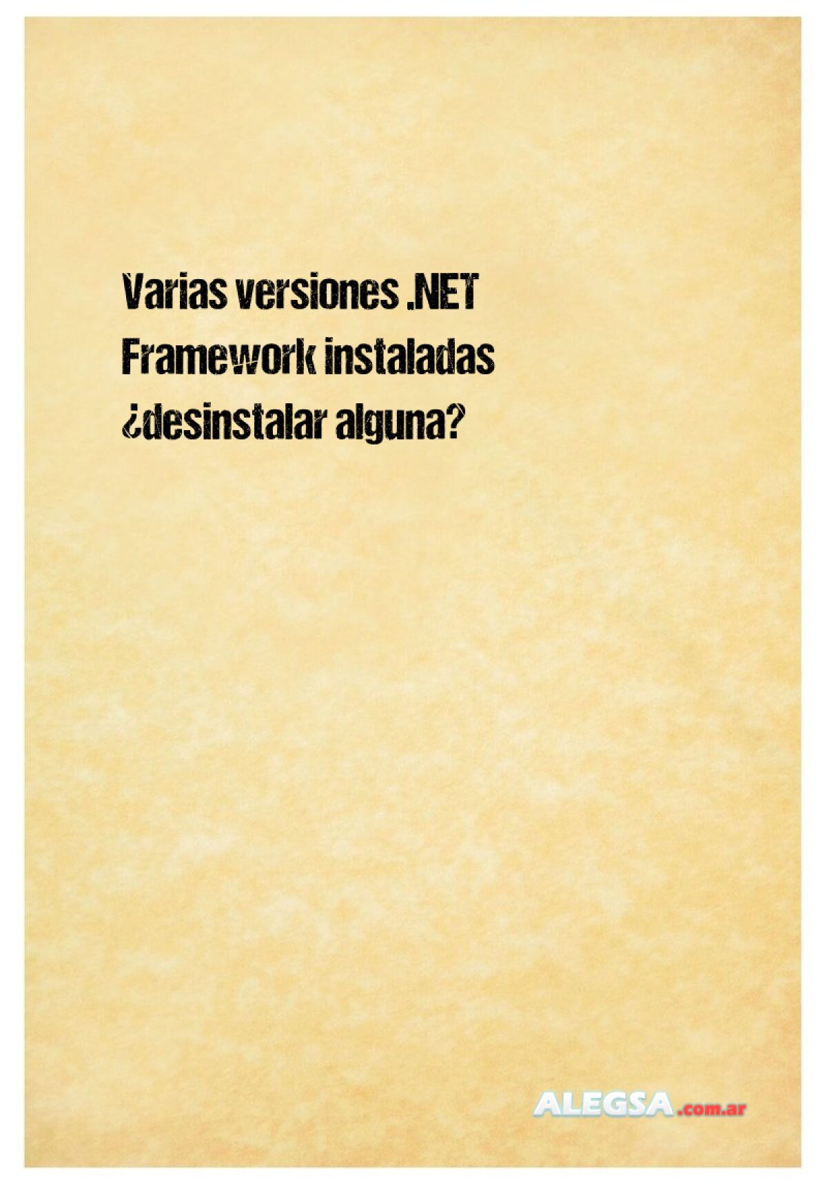 Varias versiones .NET Framework instaladas ¿desinstalar alguna?