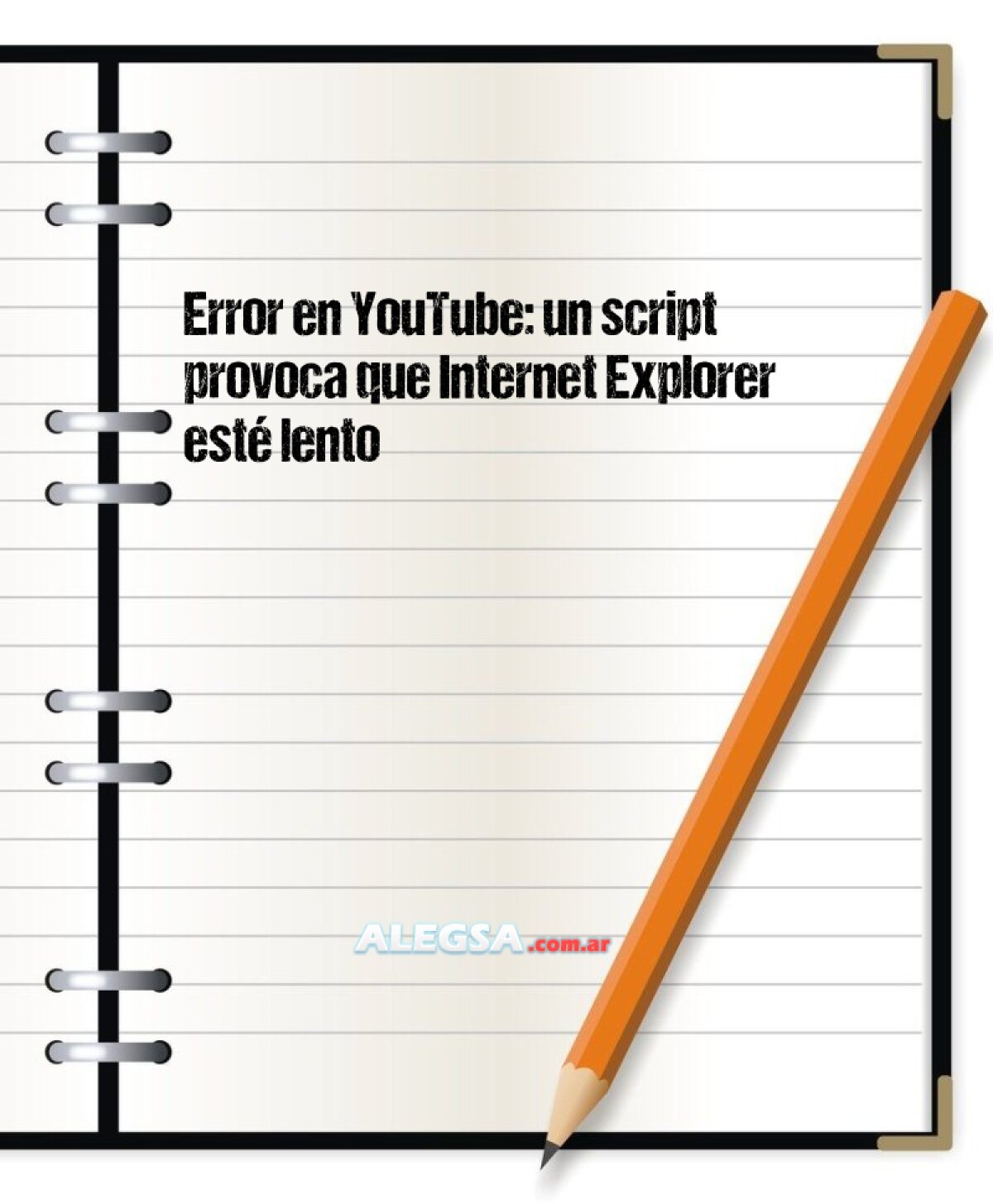 Error en YouTube: un script provoca que Internet Explorer esté lento