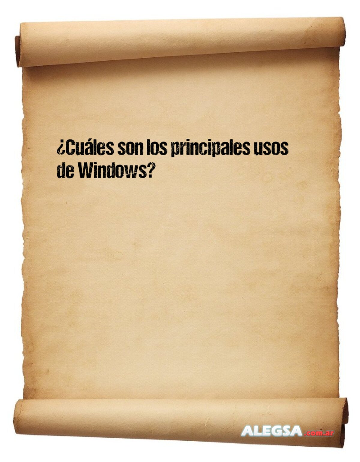 ¿Cuáles son los principales usos de Windows?