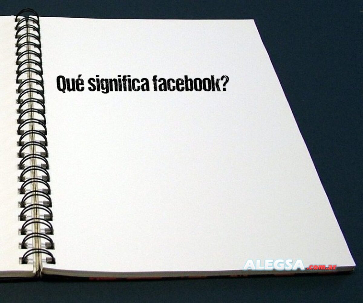 Qu Significa Facebook Qu Significa Facebook