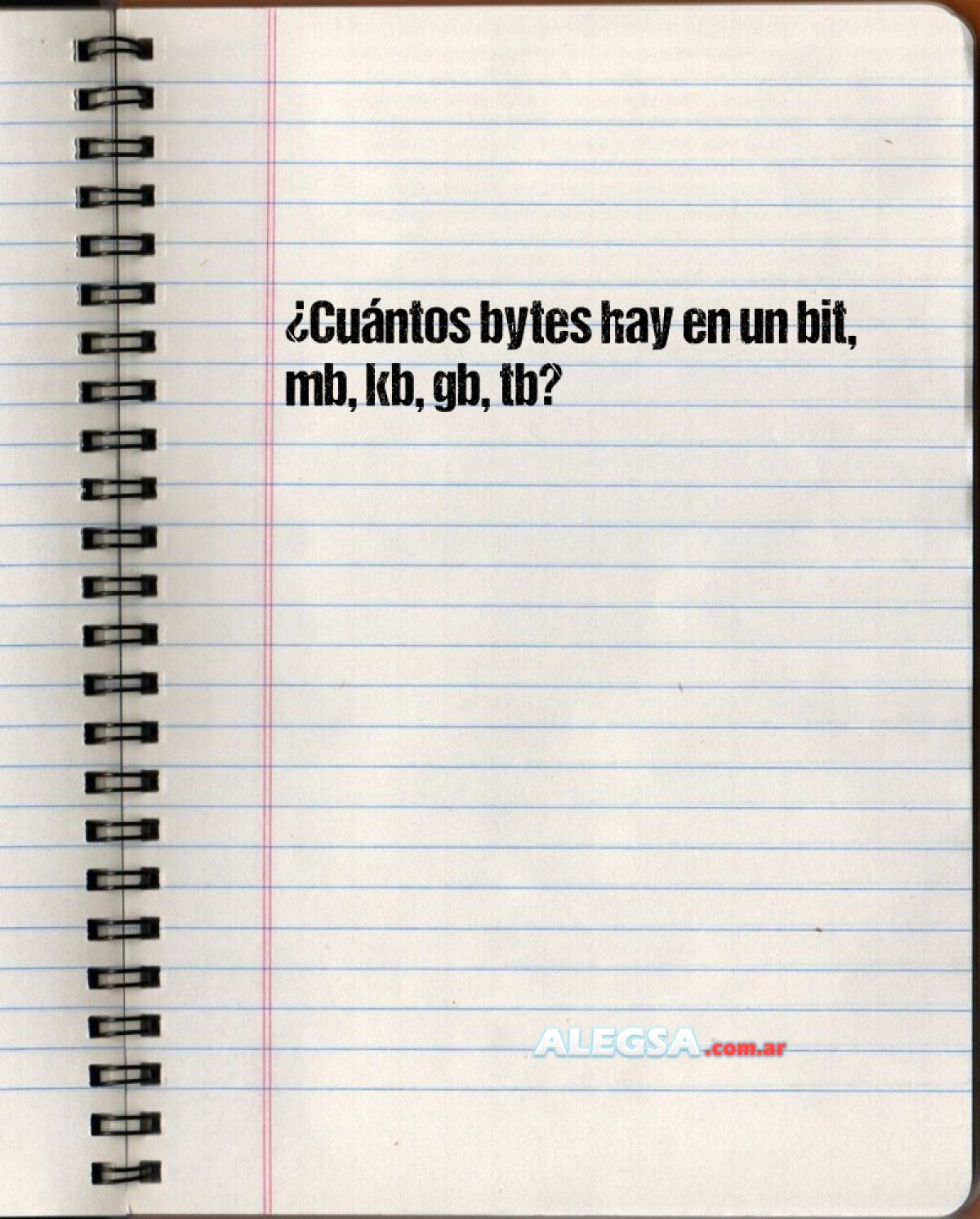  Cu ntos Bytes Hay En Un Bit Mb Kb Gb Tb 