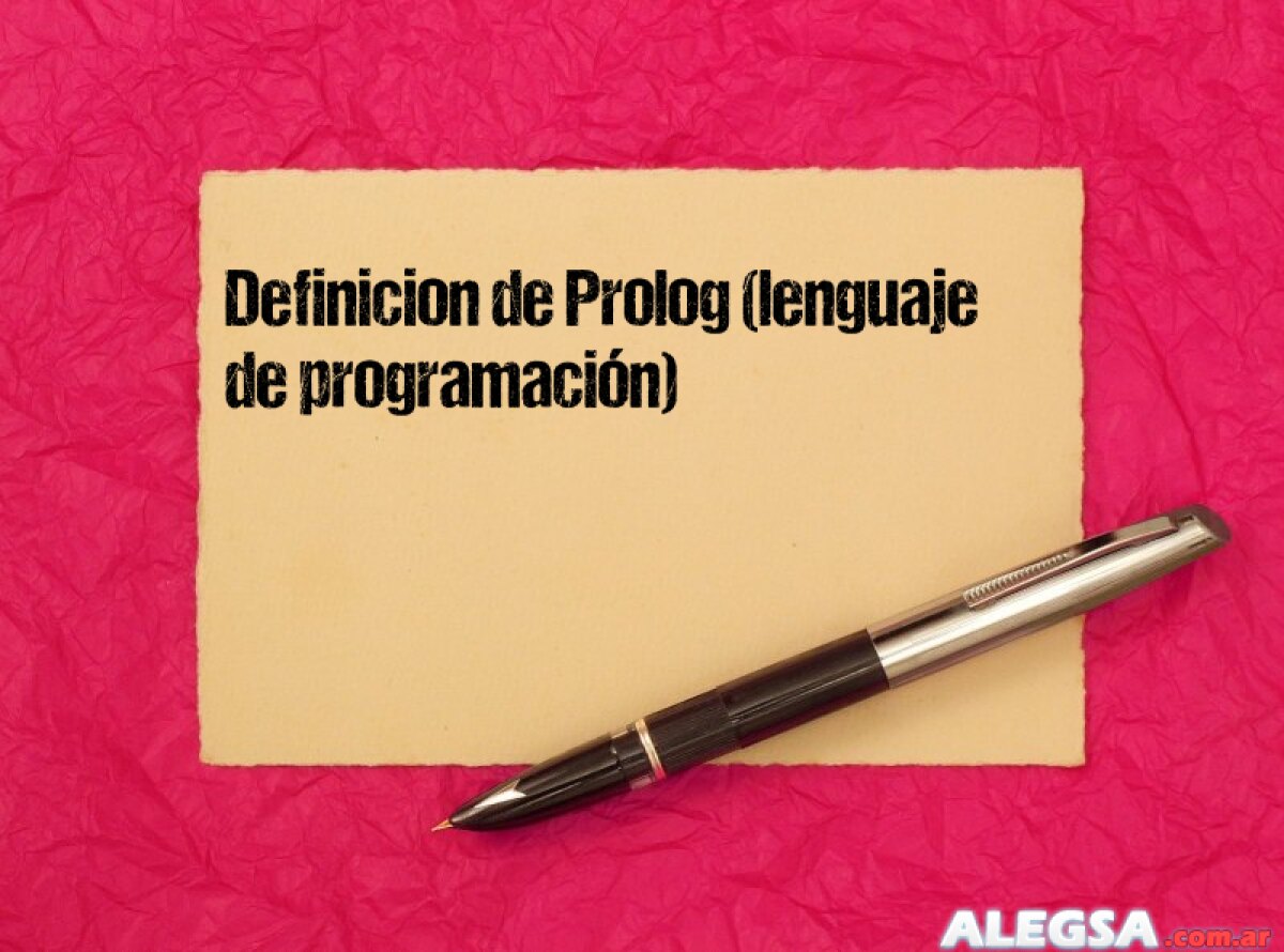Definición De Prolog Lenguaje De Programación