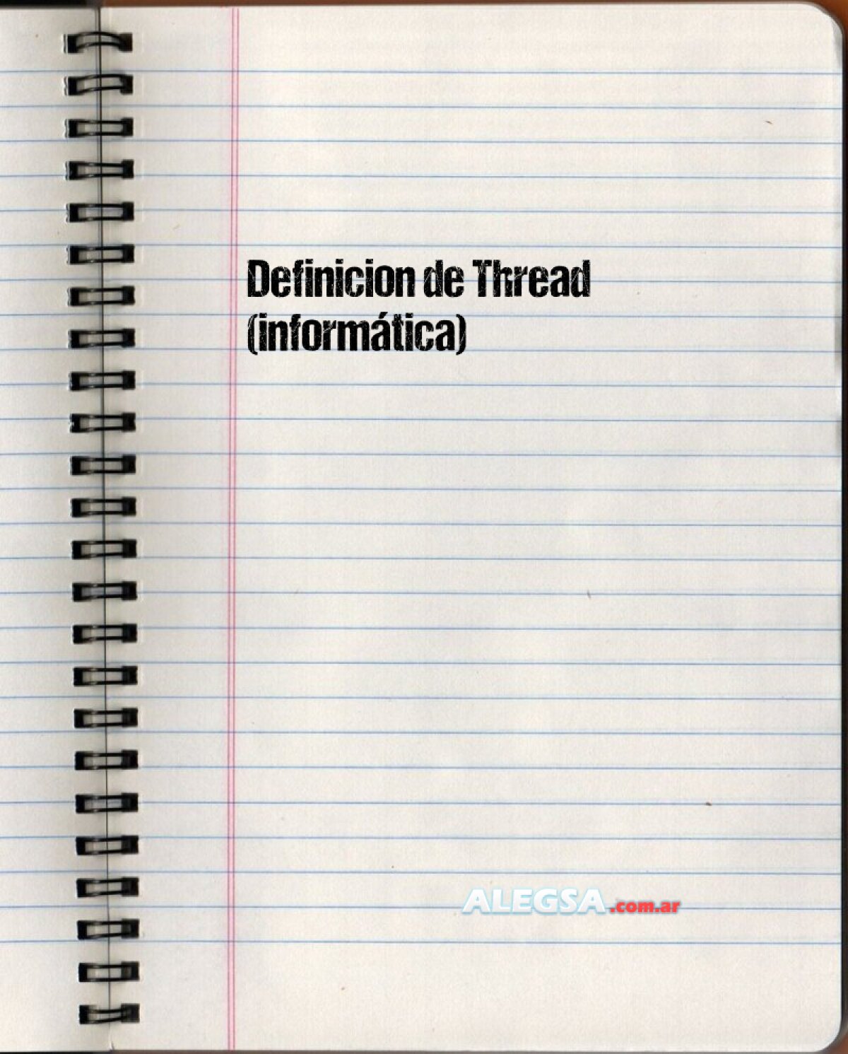 Definición de Thread (informática)