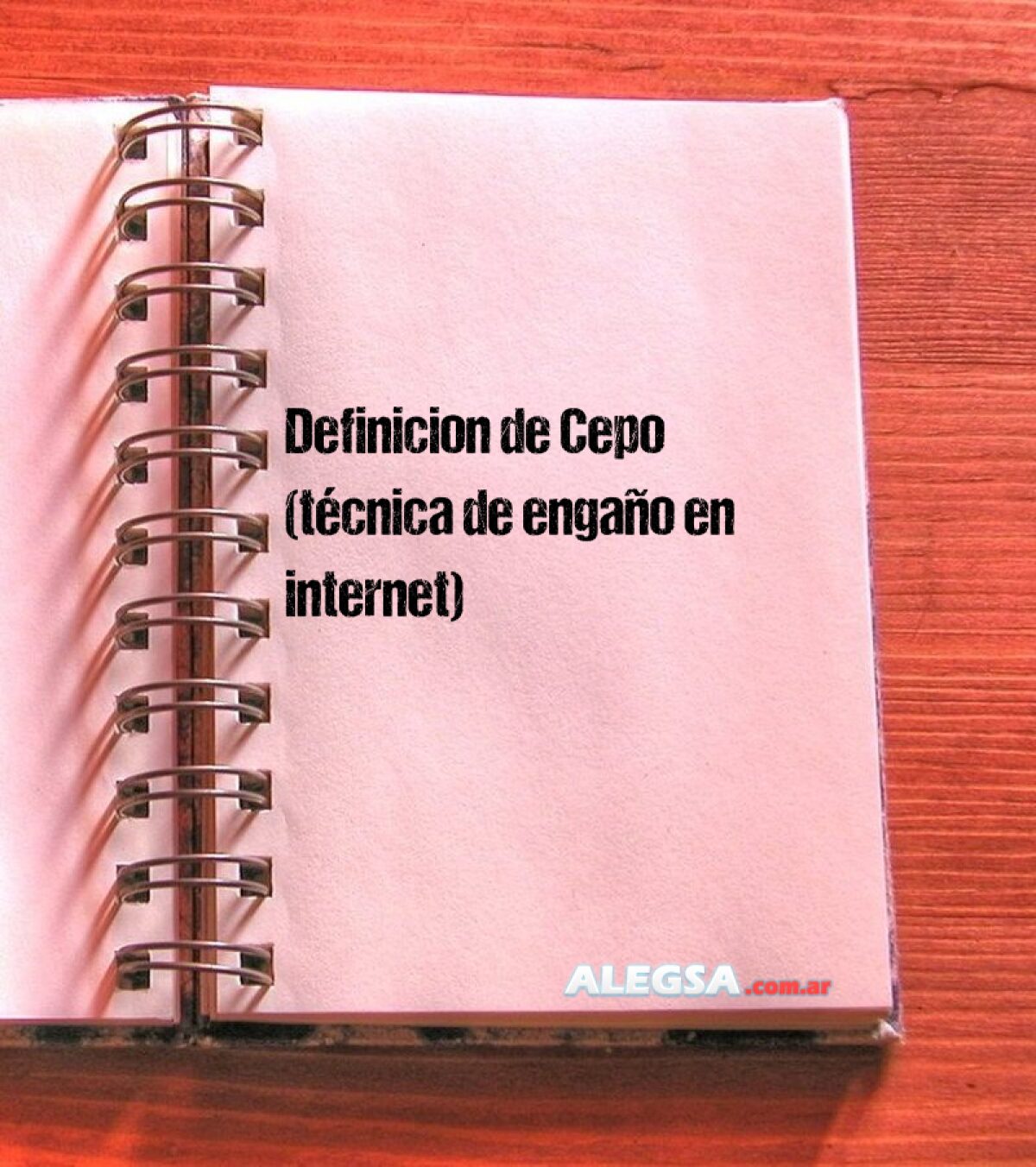 Definición de Cepo (técnica de engaño en internet)