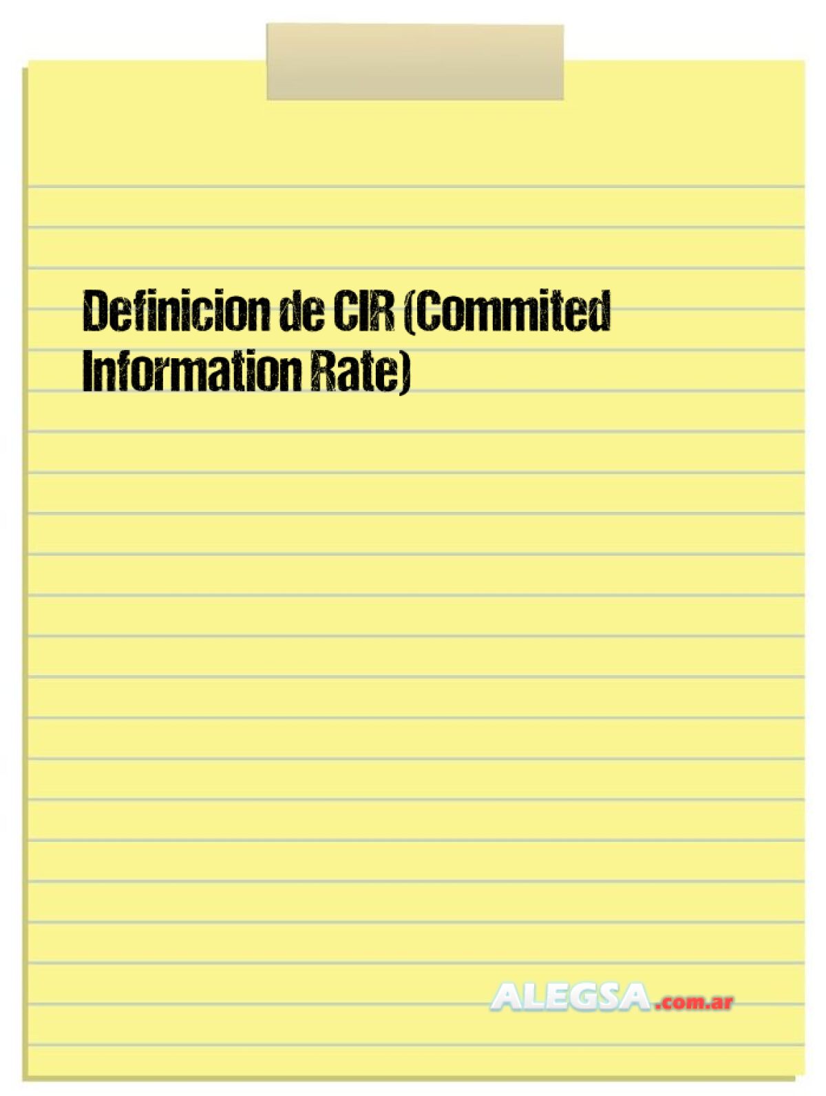 Definición de CIR (Commited Information Rate)