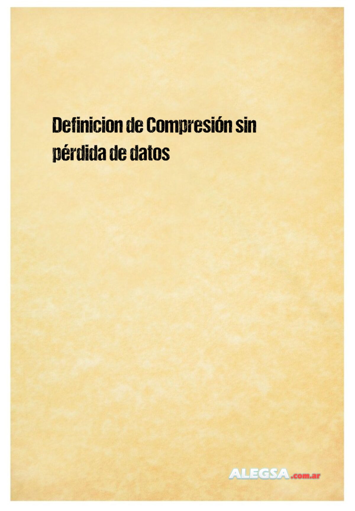 Definición de Compresión sin pérdida de datos
