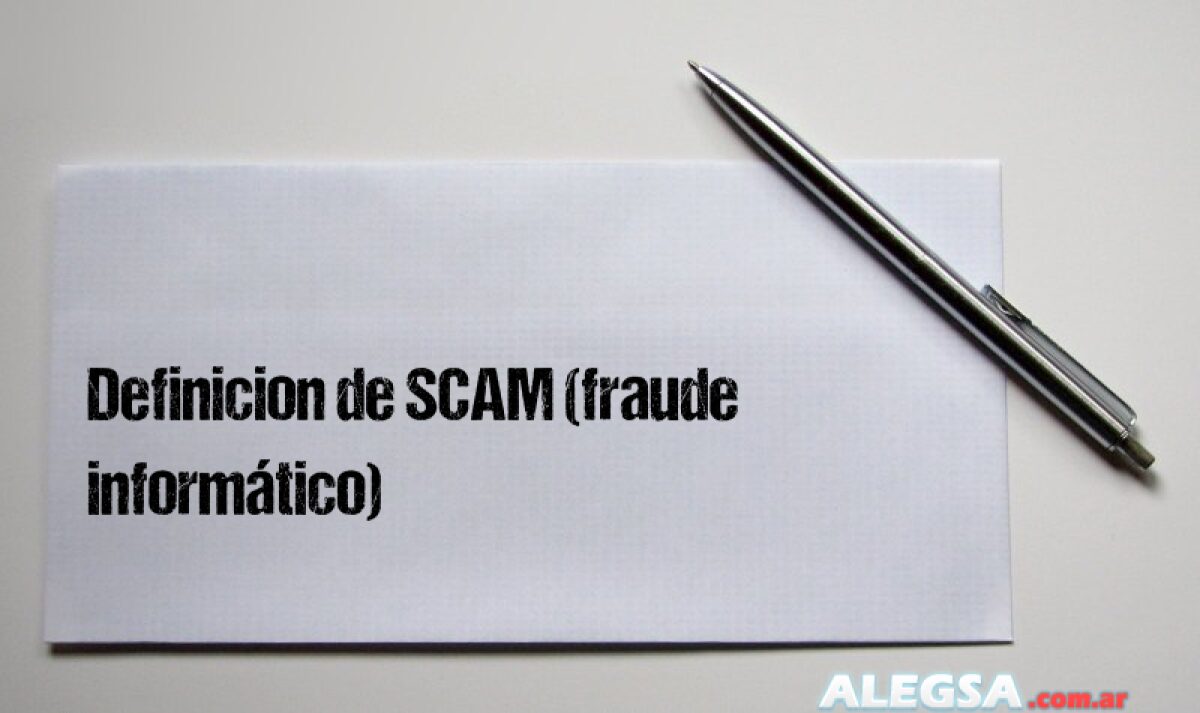 Definición de SCAM (fraude informático)