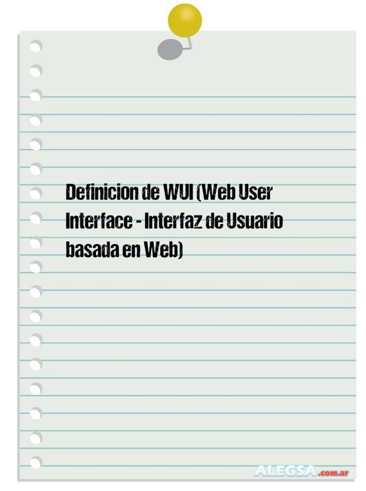 Definición de WUI (Web User Interface - Interfaz de Usuario basada en Web)