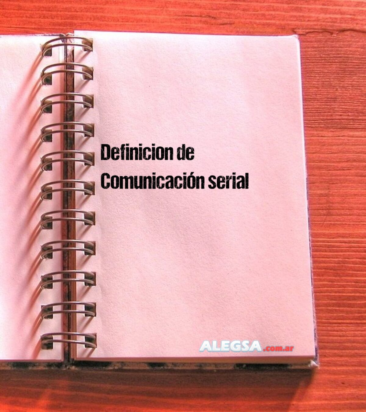 Definición de Comunicación serial