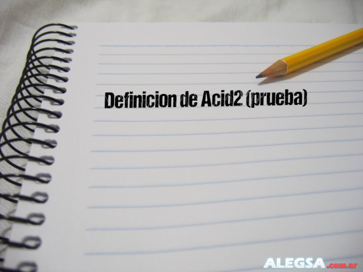 Definición de Acid2 (prueba)