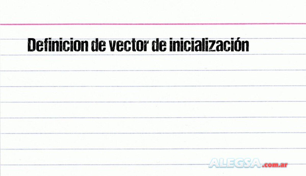 Definición de vector de inicialización