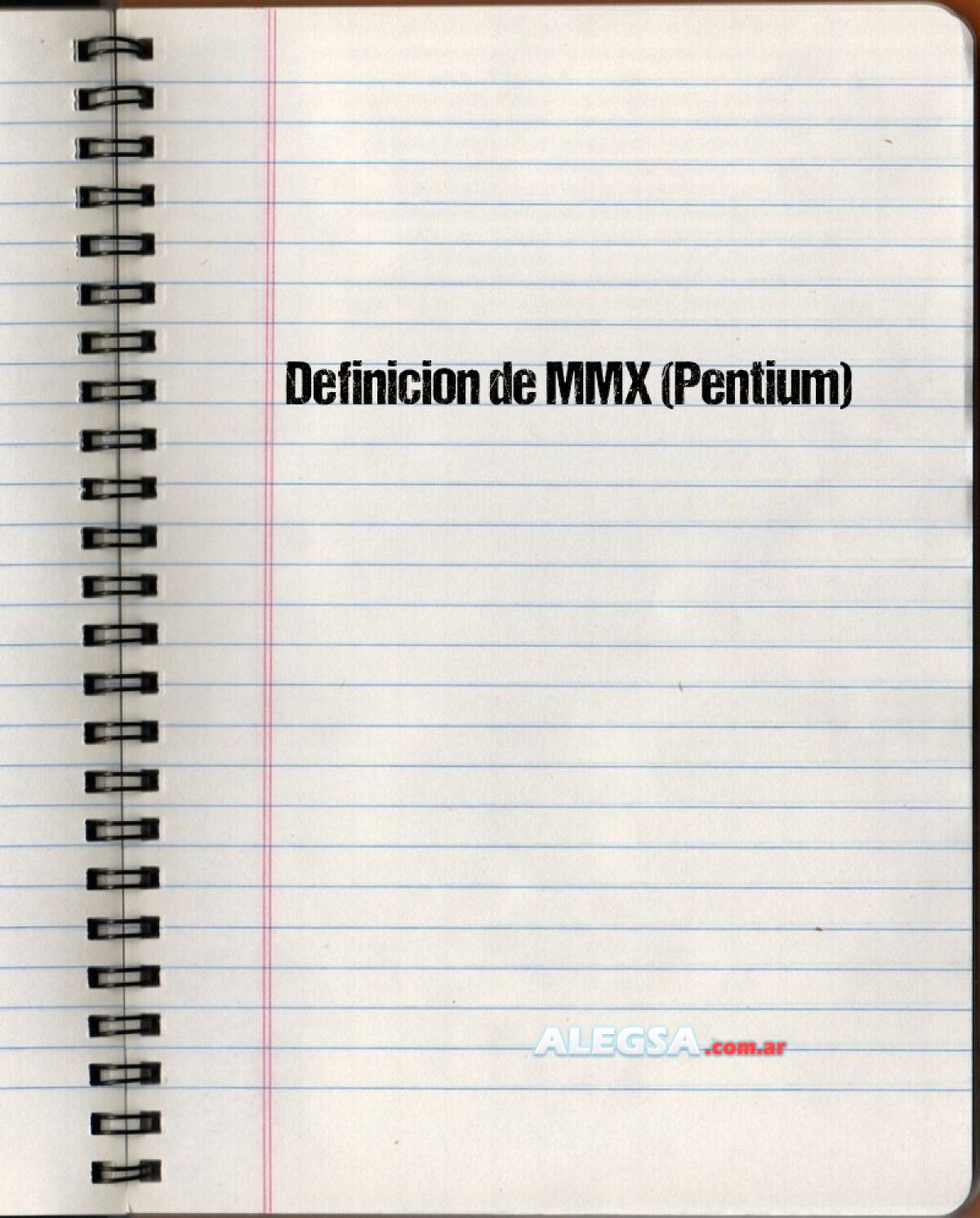 Definición de MMX (Pentium)