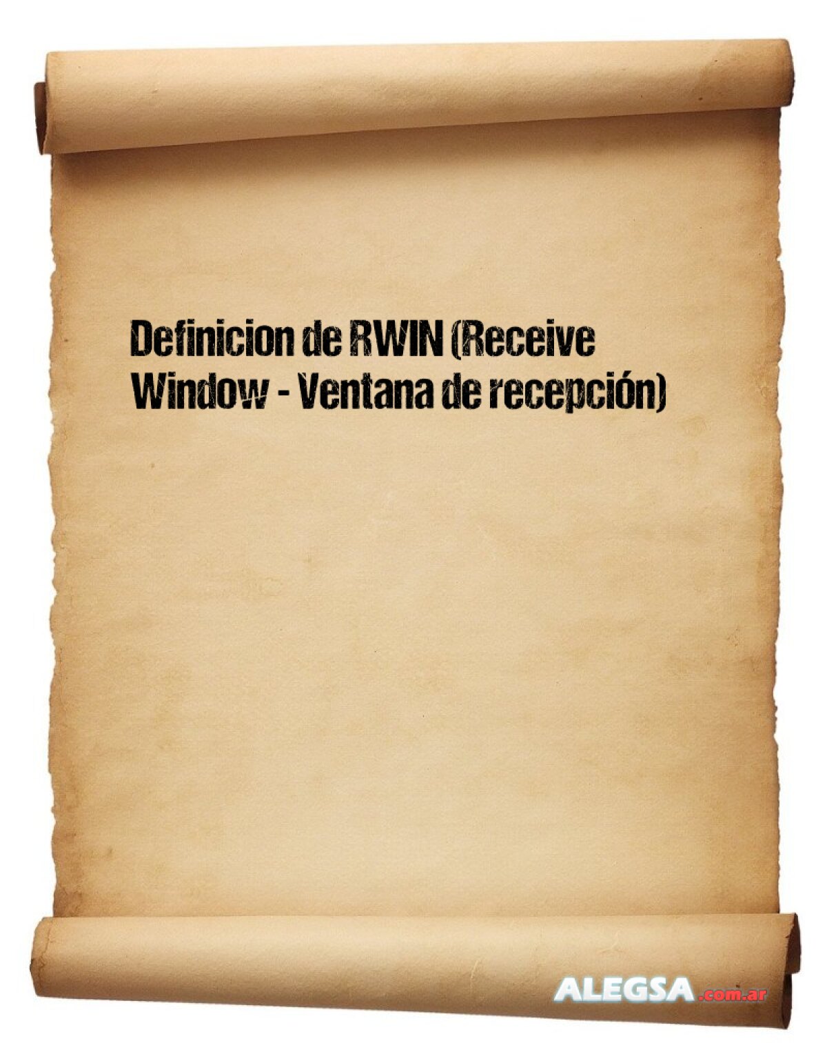 Definición de RWIN (Receive Window - Ventana de recepción)