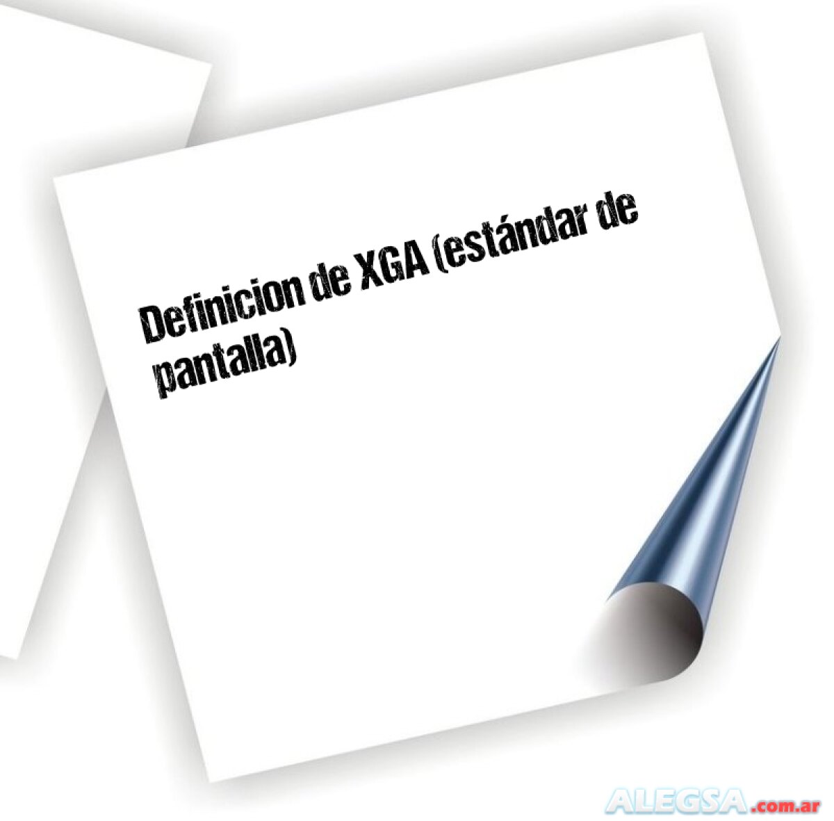 Definición de XGA (estándar de pantalla)